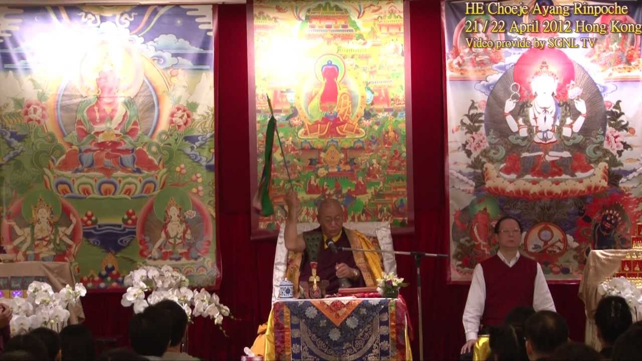 HE Choeje Ayang Rinpoche Hong Kong Teachings in April - YouTube