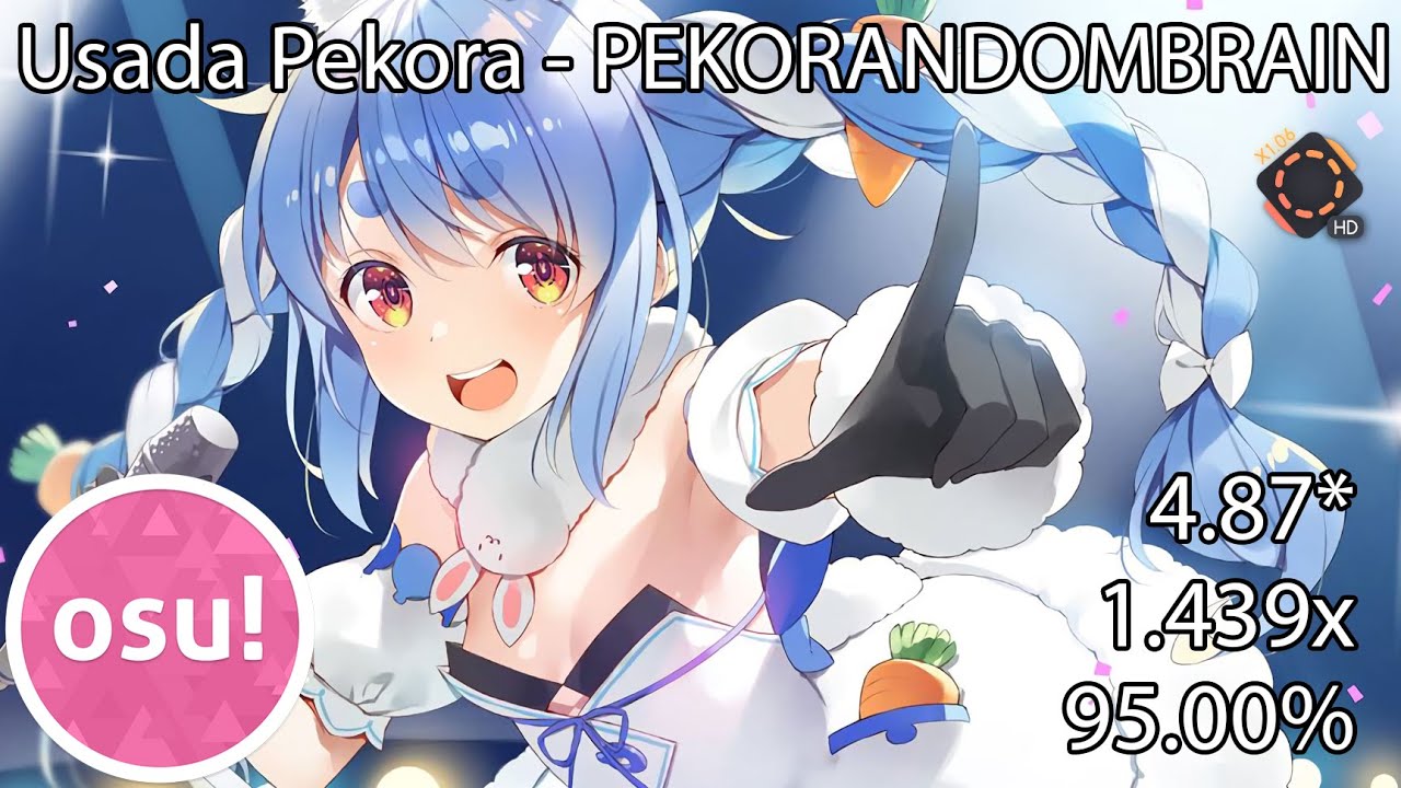 [osu!] | Usada Pekora - PEKORANDOMBRAIN (Kuse's Insane) +Hidden | 4.87 ...
