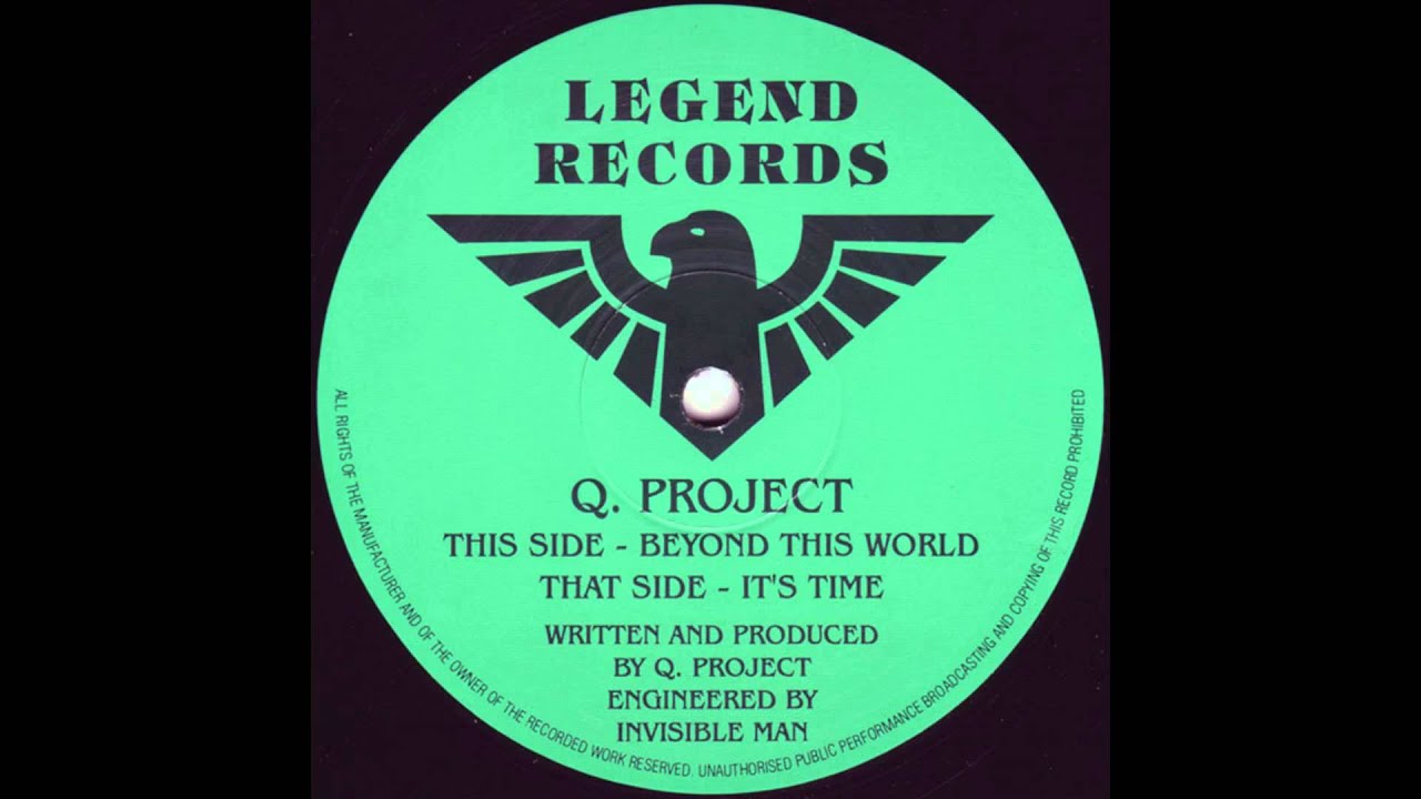 Q Project - Beyond This World (Legend Records) - YouTube