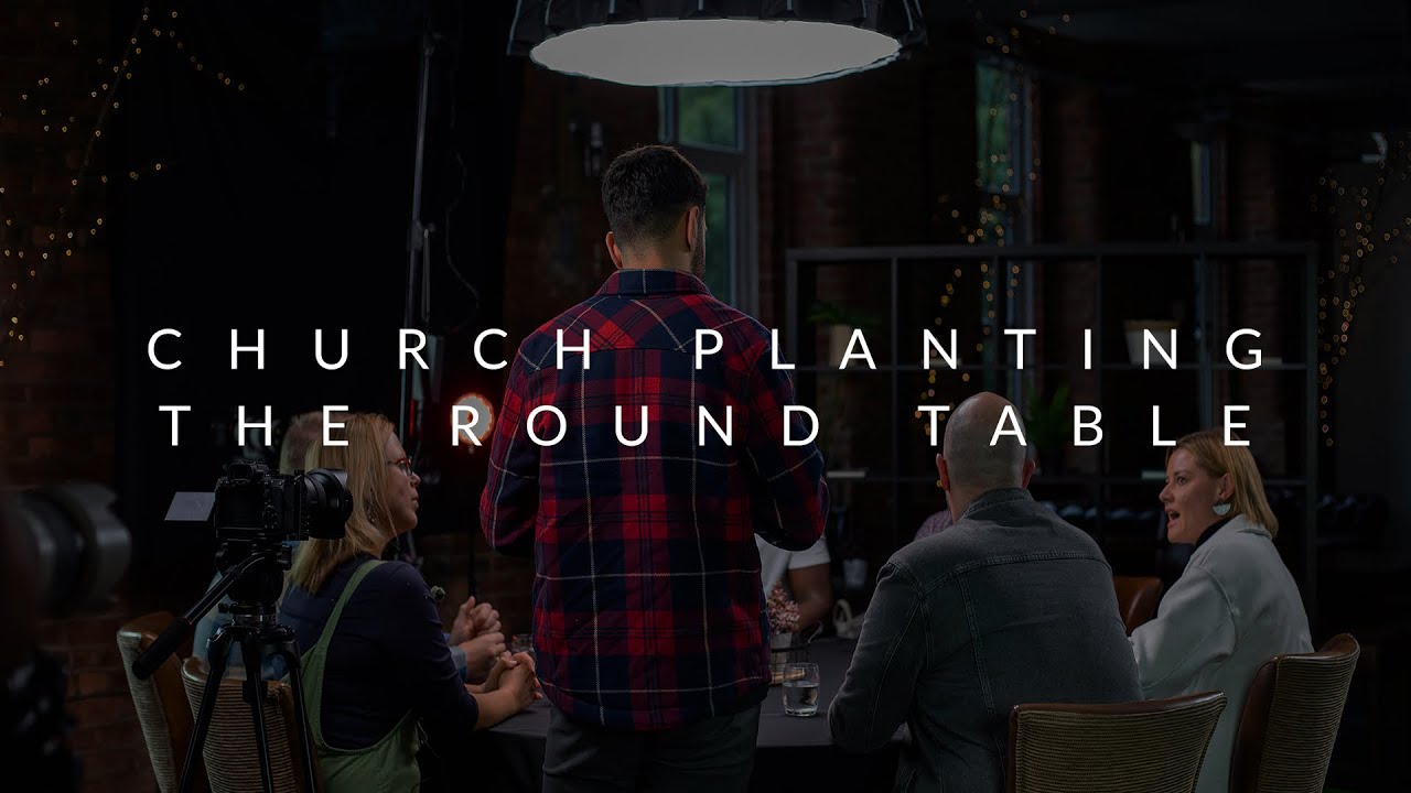 Church Planting - The Round Table - Assemblies of God Great Britain ...