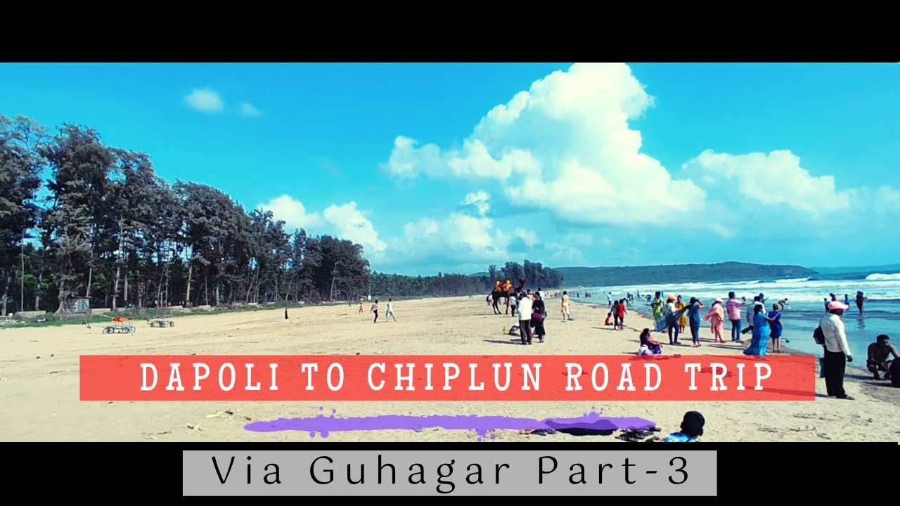 Dapoli to Chiplun Via Guhagar Beach | Dabhol Dhopave Ferry Part-3 ...