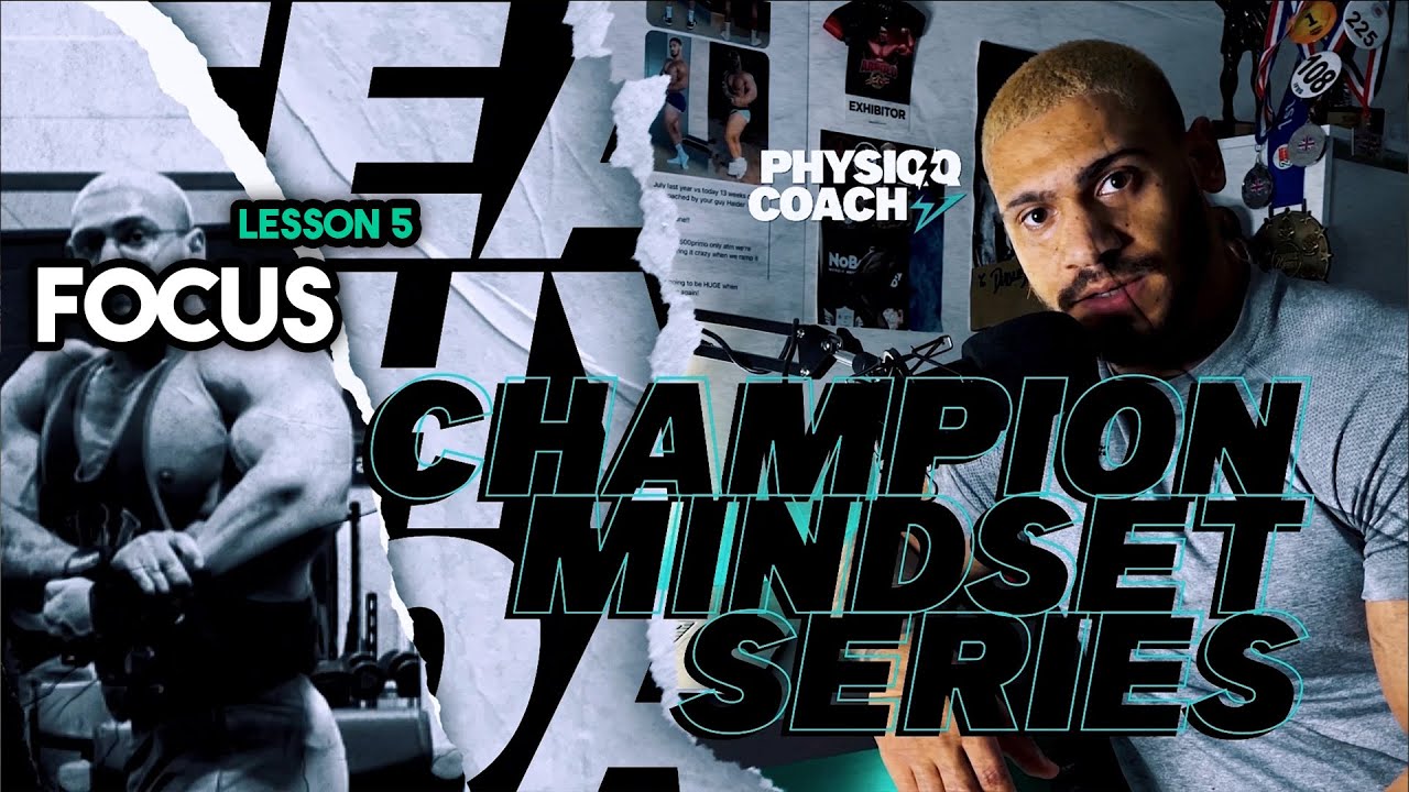 The Champion Mindset Series | Lesson 5: Focus - YouTube