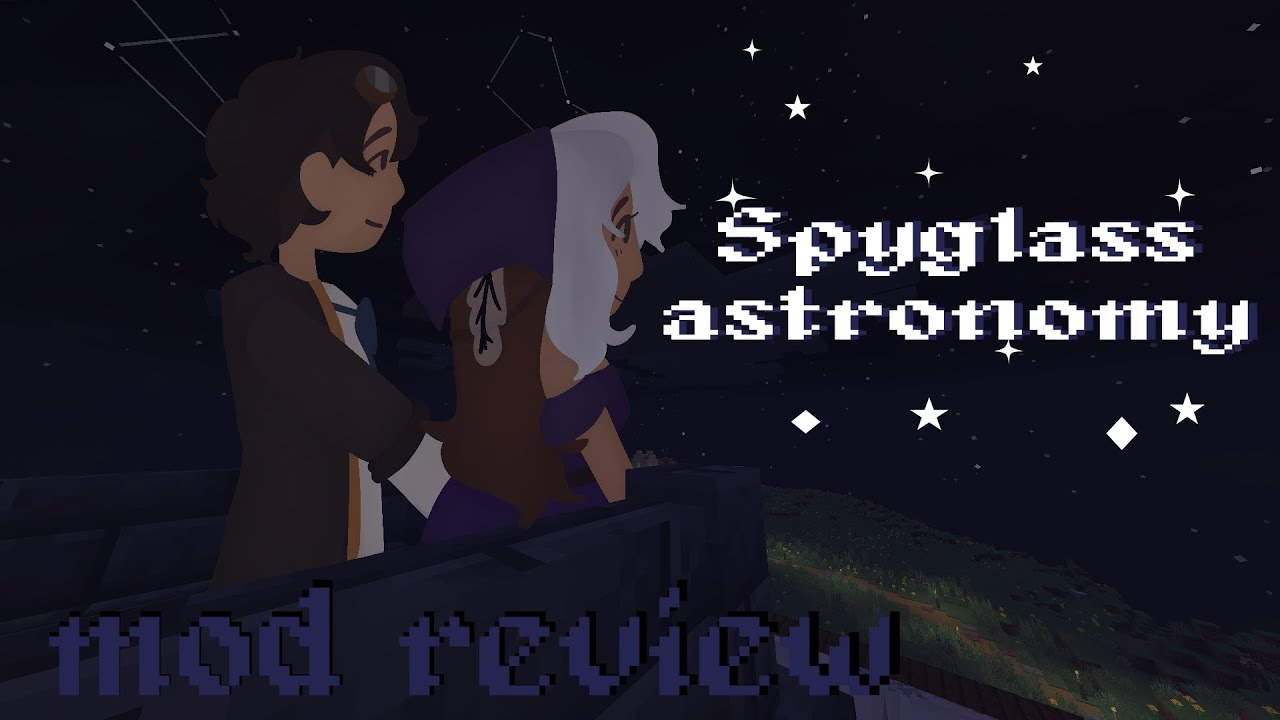 Spyglass Astronomy [Minecraft Mod Review] - YouTube