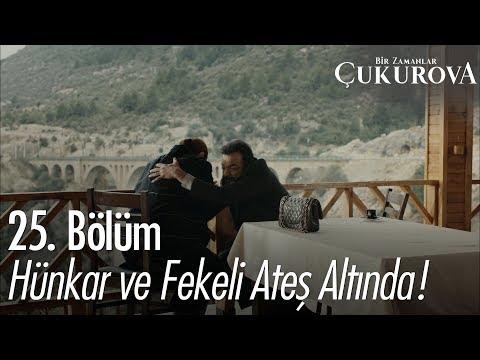 Hünkar ve Fekeli ateş altında! - Bir Zamanlar Çukurova 25. Bölüm