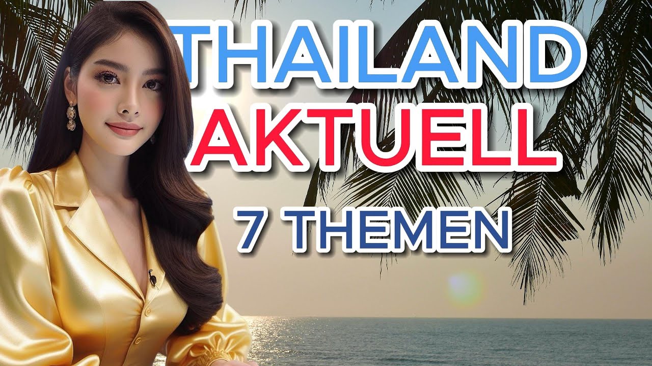 THAILAND AKTUELL 15.04.2024 Schweizer Urs Fehr | Thaksin Schwester ...