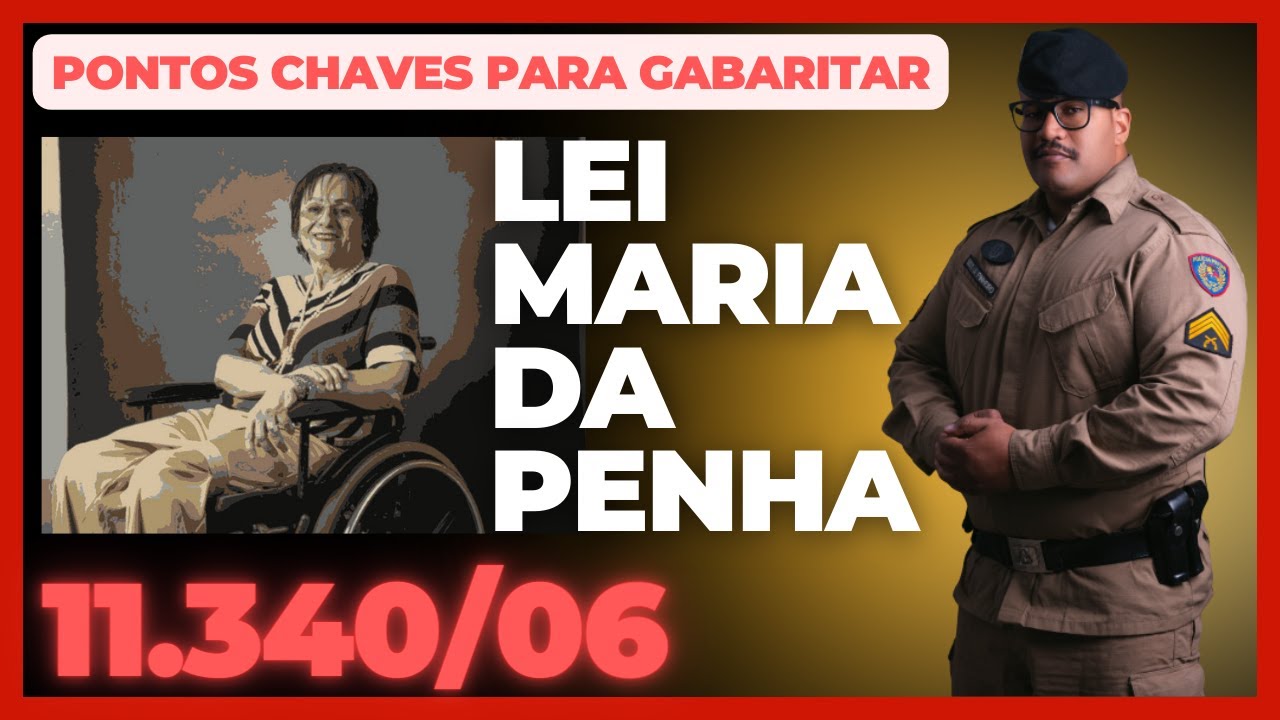Lei 11340/06 - Maria da Penha: Pontos chaves para gabaritar - YouTube