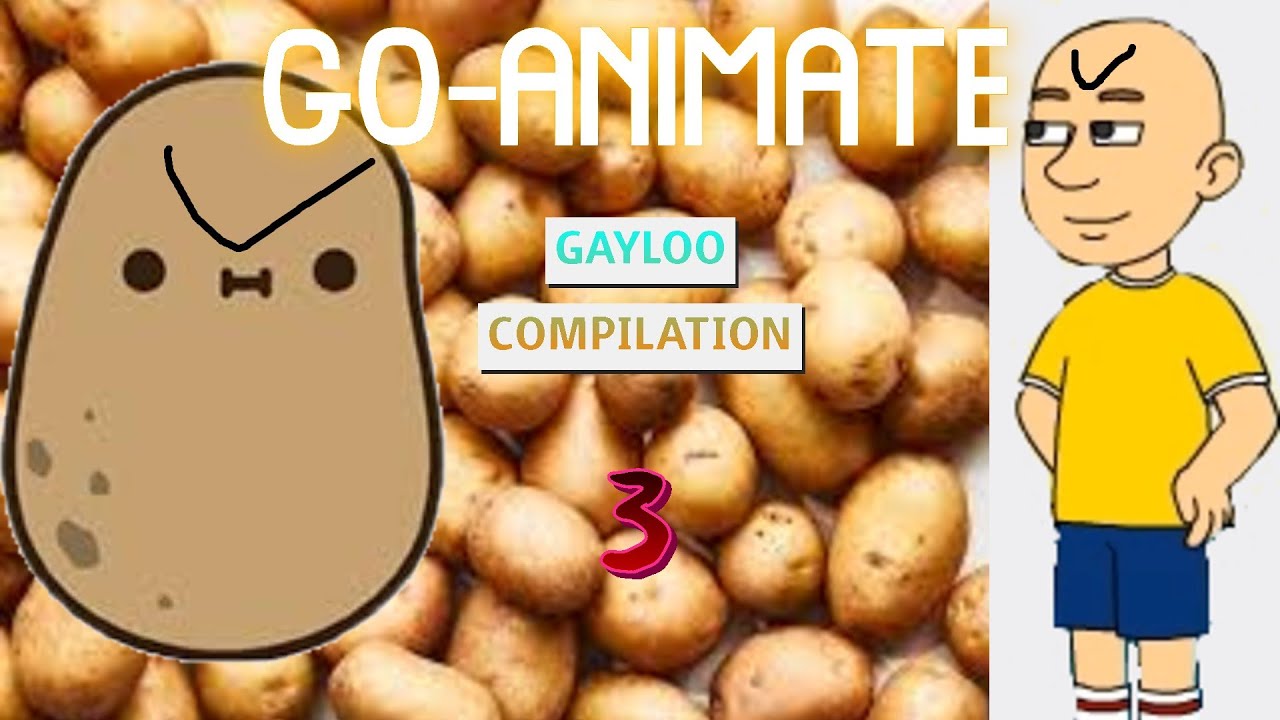GO-ANIMATE GAYLOO COMPILATION 3 - YouTube