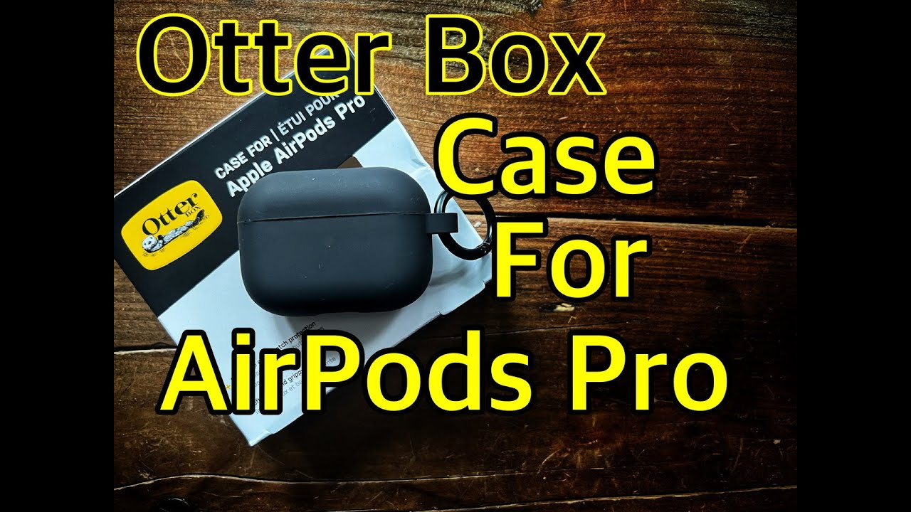 Otterbox Case for Apple AirPods Pro - YouTube
