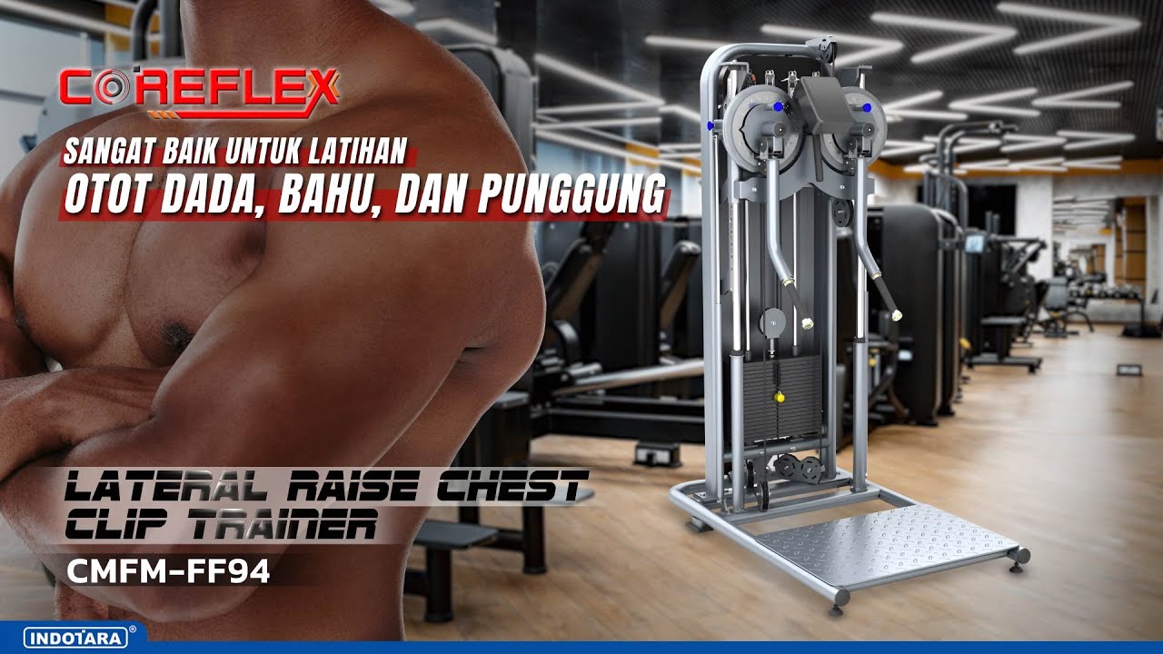COREFLEX LATERAL RAISE CHEST CLIP TRAINER CMFM-FF94 WITH MODERN ...