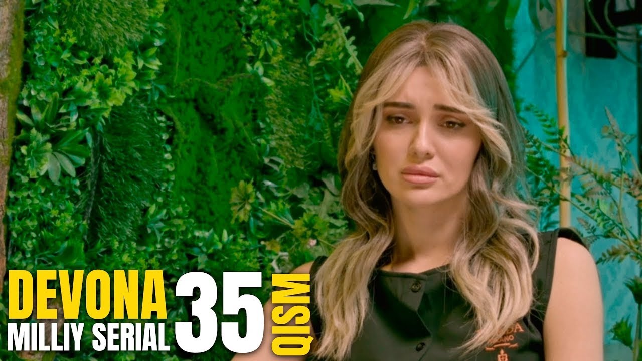 "Devona" seriali | 35-qism - YouTube