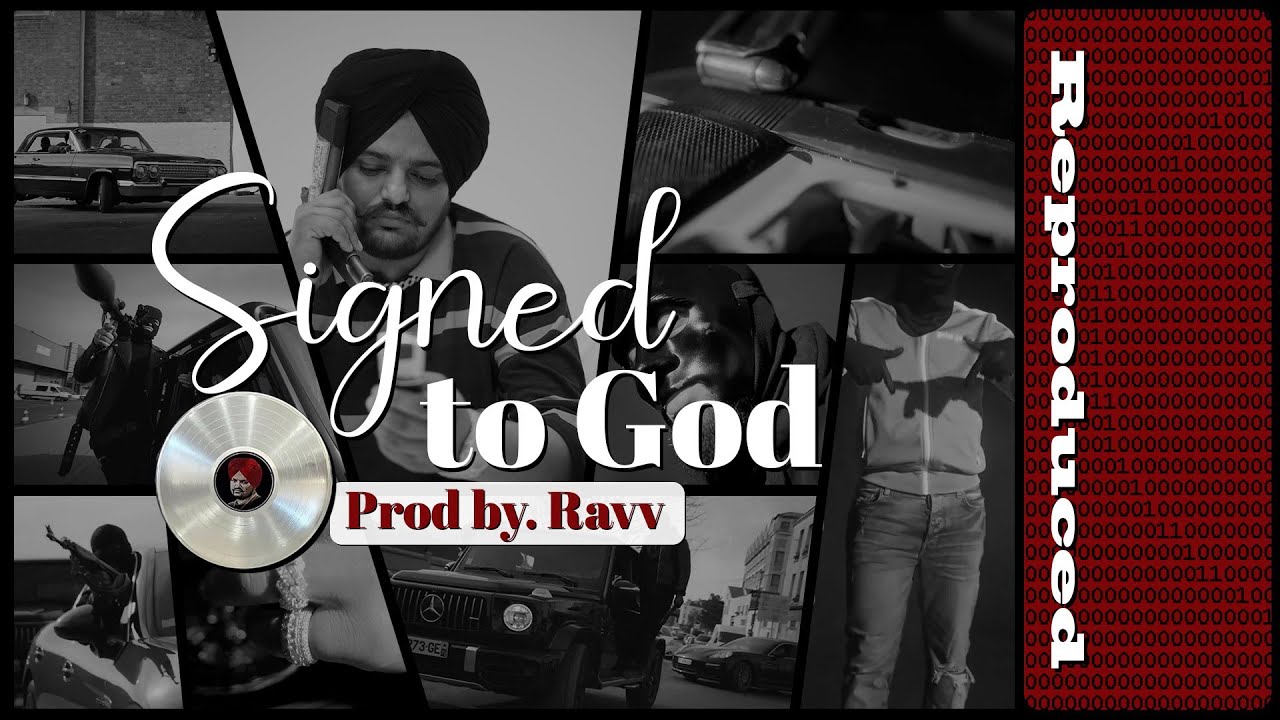 Signed to God | Sidhu Moose Wala | Reproduced by Ravv Music - YouTube