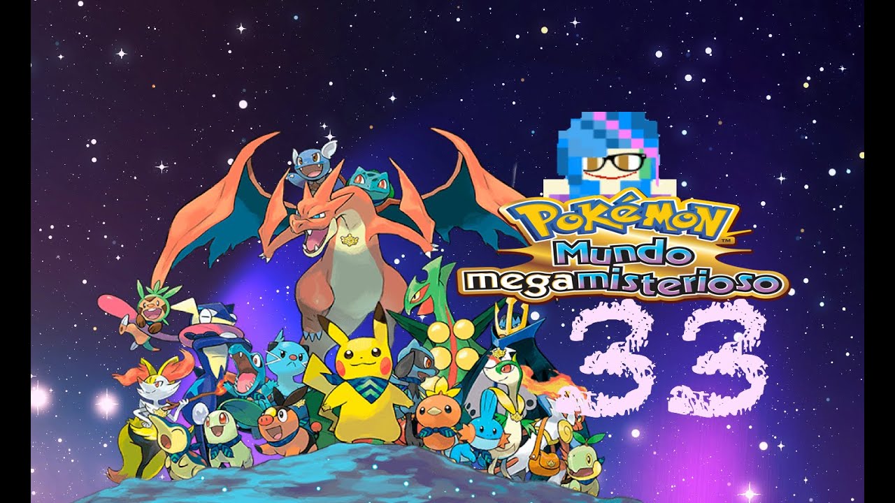Pokemon Mundo Megamisterioso 33 Entramos al grupo invetigador - YouTube