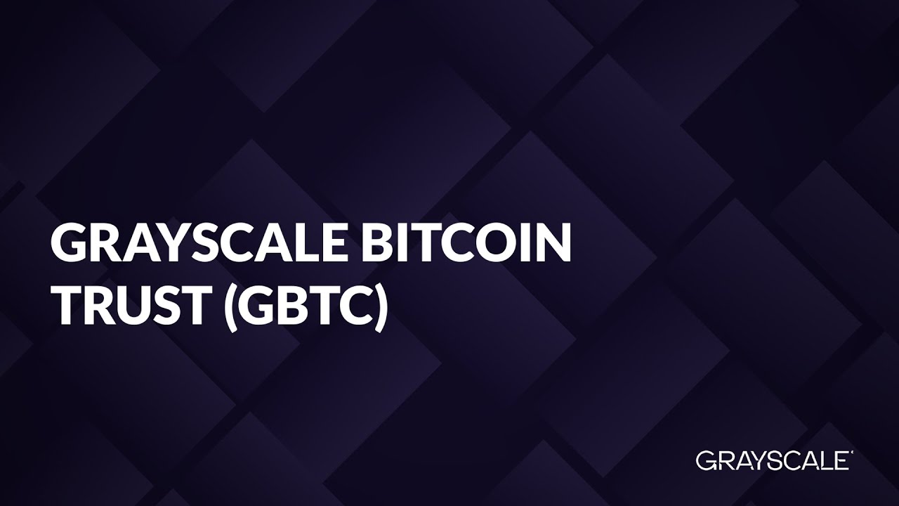 ETF of the Week: Grayscale Bitcoin Trust (GBTC) - YouTube