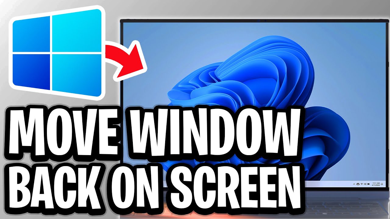 How To Move Window That Is Off Screen (Get Back On) - Full Guide - YouTube