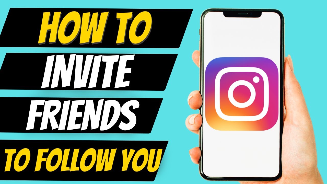 How To Invite Friends To Follow You On Instagram - YouTube