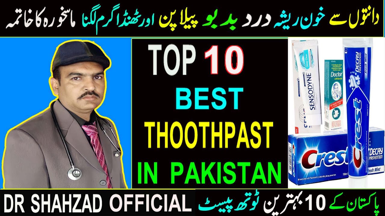 Top 10 Best Toothpaste in Pakistan | Best Toothpaste For Sensitive ...