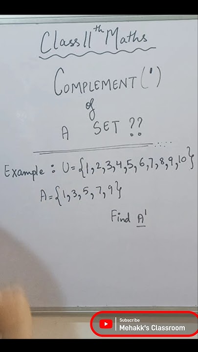 Complement of a Set | Class 11th Maths | CH 1 Sets | #shorts #concept # ...