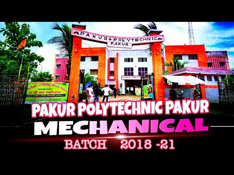 ROYAL MECHANICAL MEMORIES BATCH 2018-21 || PAKUR POLYTECHNIC PAKUR - YouTube