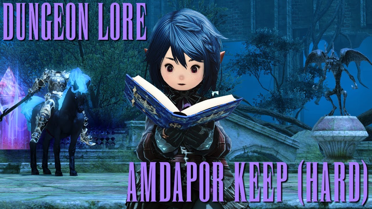 FFXIV Dungeon Lore: Amdapor Keep (Hard) - YouTube