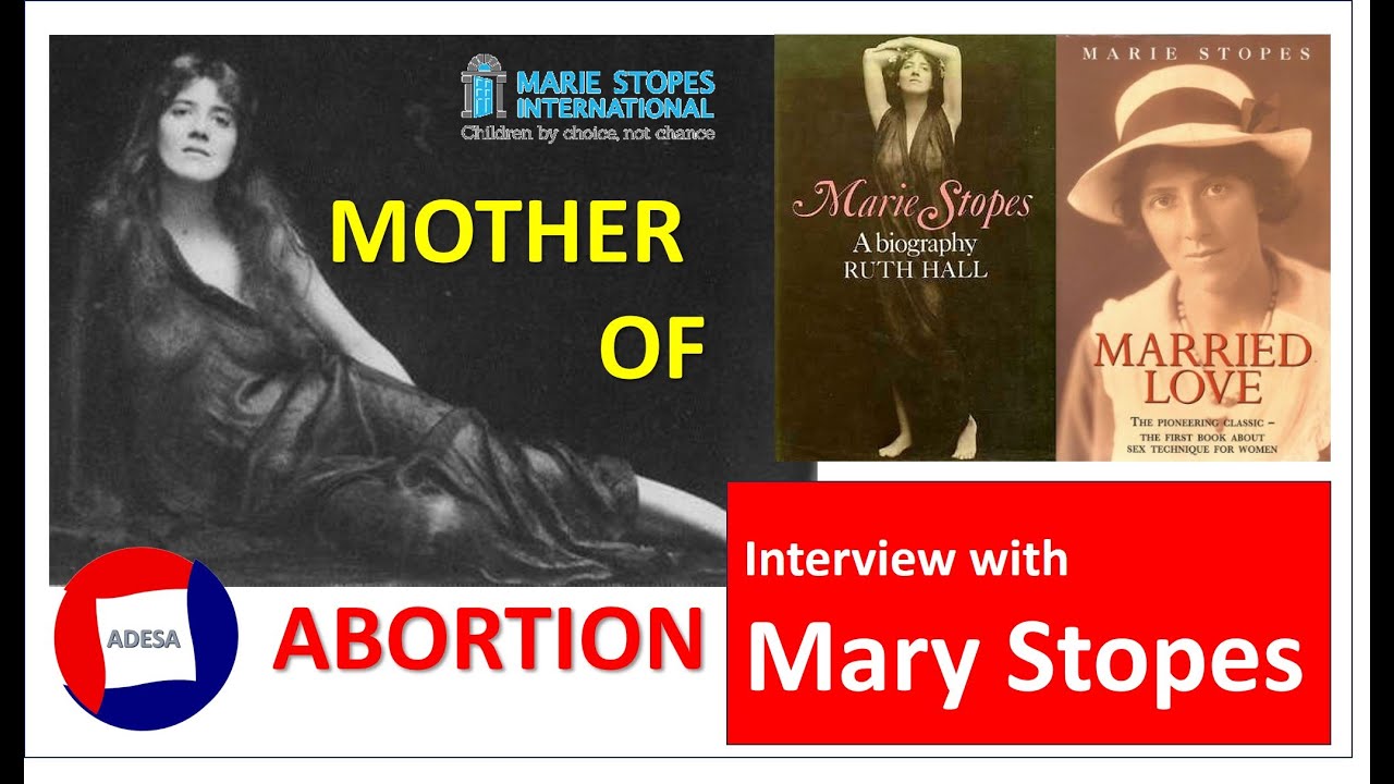 Mary Stopes and a History of Abortions (for Hospital Management ...