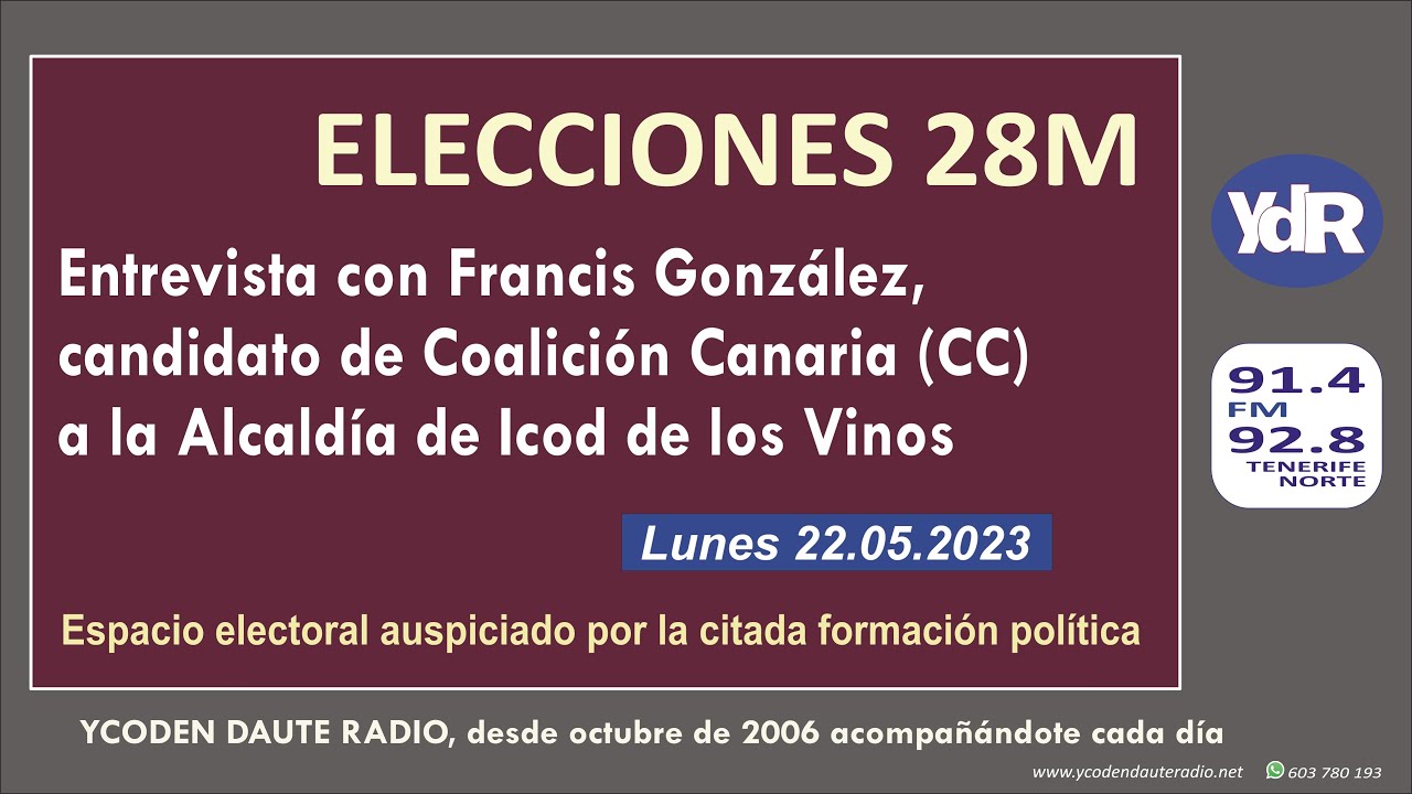 22.05.23 / 28M - Entrevista electoral con Francis González (CC) - YouTube