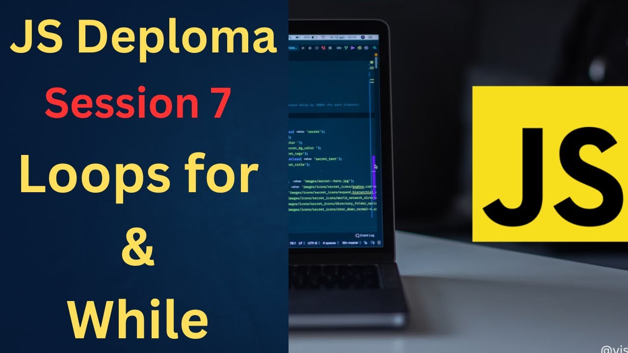دبلومة java script || المحاضرة 7 || Loops For And Whil - YouTube