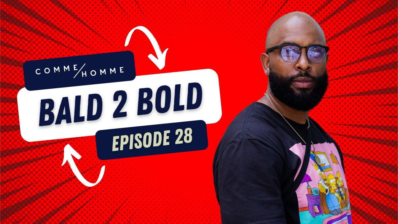 Bald 2 Bold Episode 28 featuring Harry - YouTube