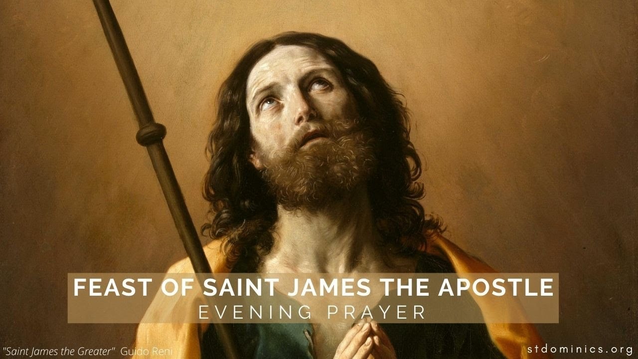 7/25/20 Sat - ST. JAMES THE APOSTLE | 5 pm Evening Prayer - YouTube