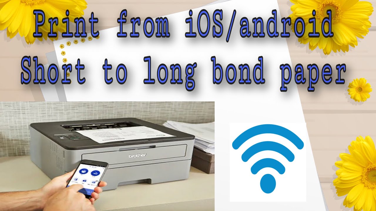 How to Print from iOS/android to short/long bond paper/dcp-t720/eps.41 ...