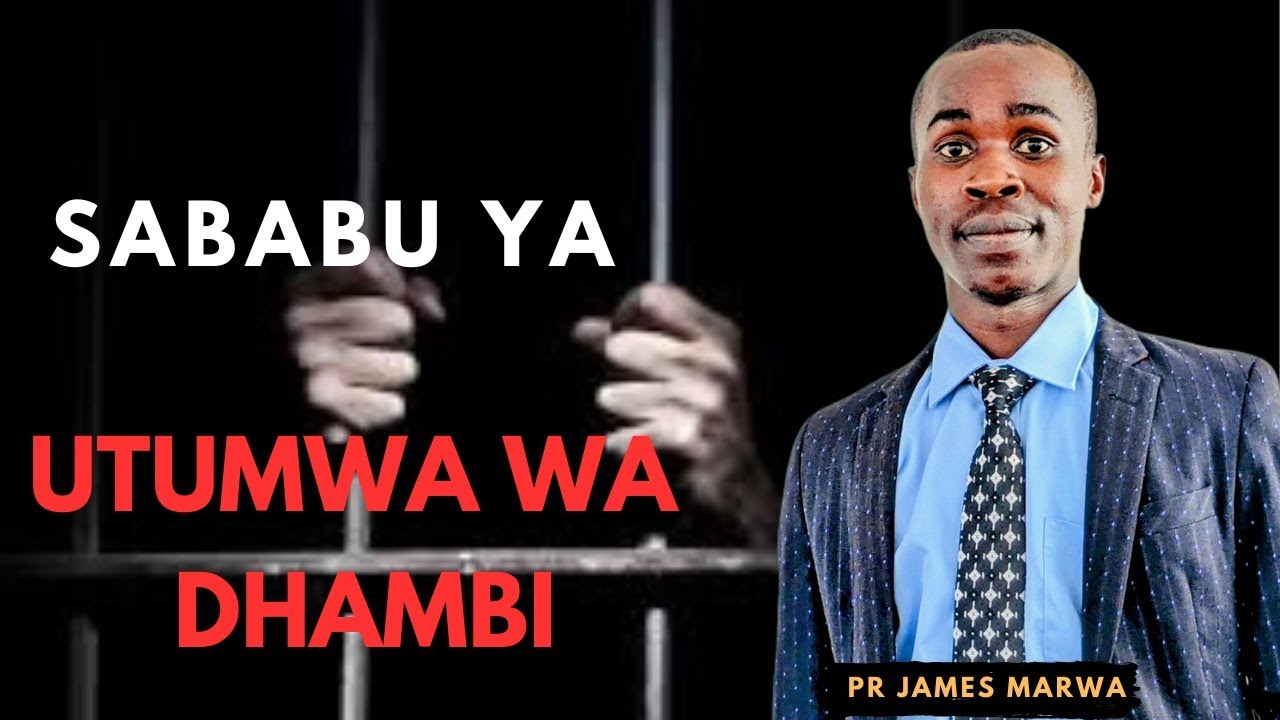 HII NDIYO SABABU YA UTUMWA WA DHAMBI | Pr James Marwa - YouTube