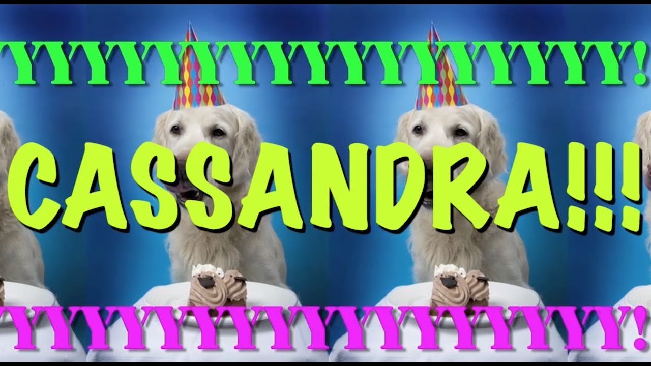 HAPPY BIRTHDAY CASSANDRA! - EPIC Happy Birthday Song - YouTube
