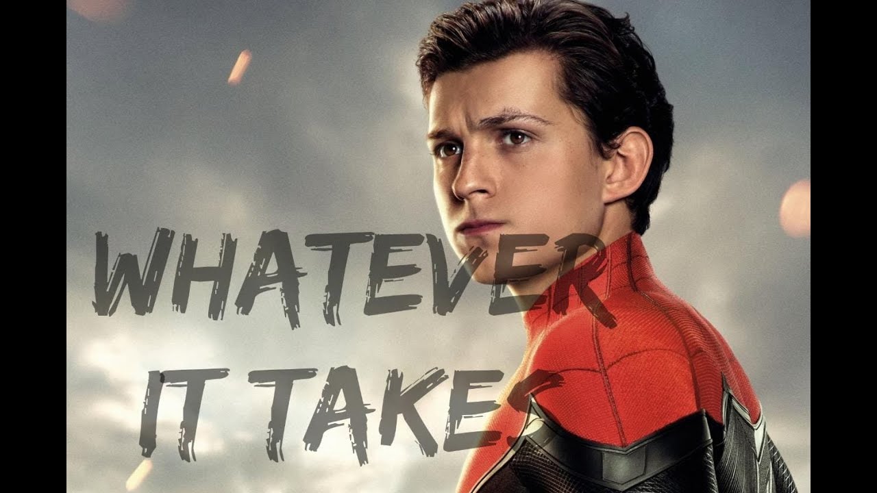 Spiderman FT ||" Whatever it Takes" || Tom Holland || @Pietro_R - YouTube