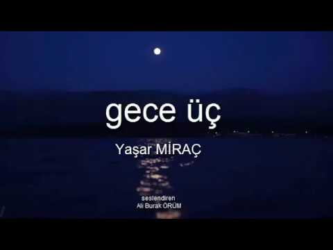 Gece Üç (Yaşar Miraç)