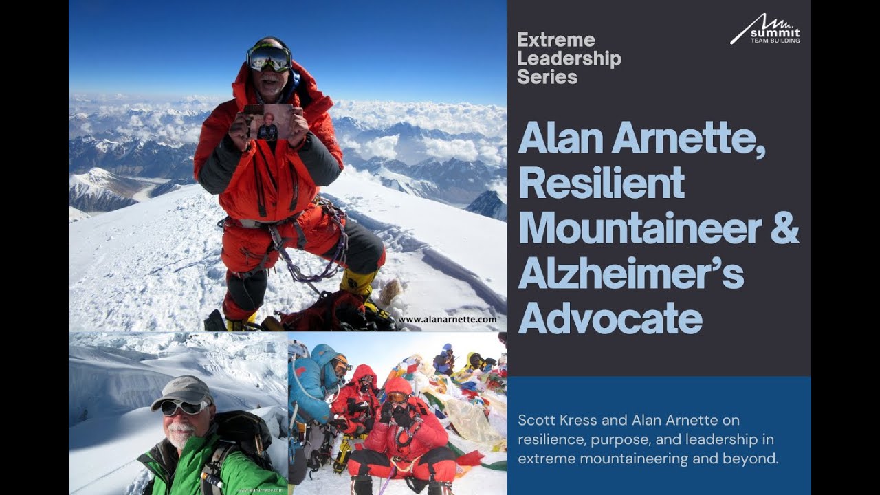 Alan Arnette | Extreme Leadership Series - YouTube