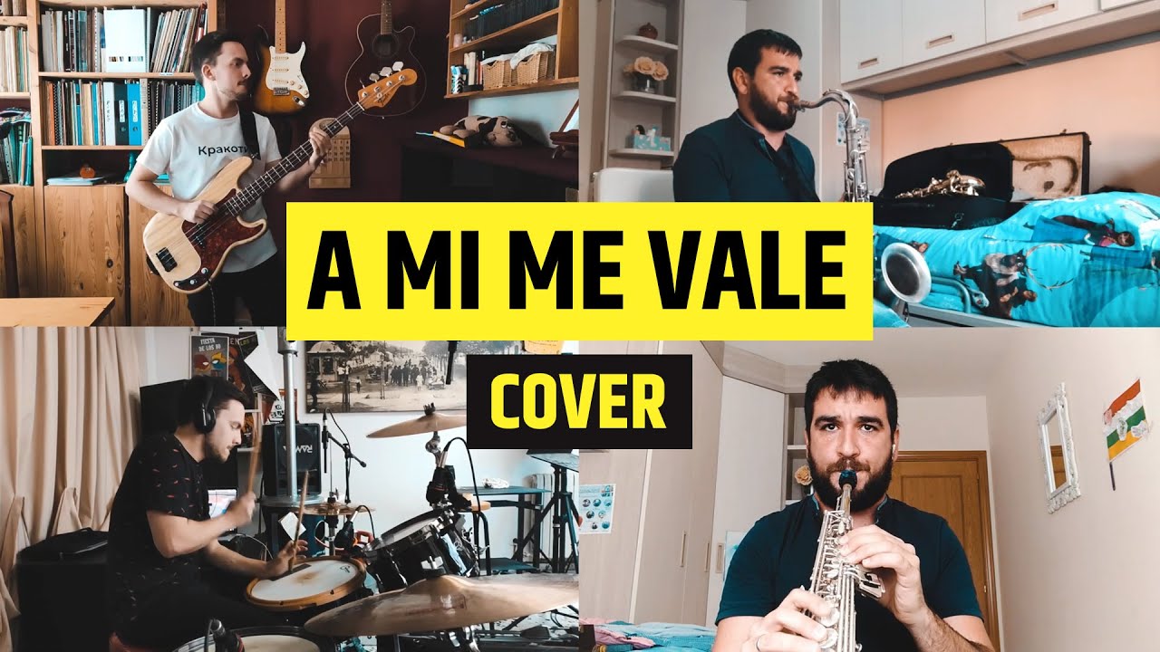 A mi me vale - Cover - YouTube