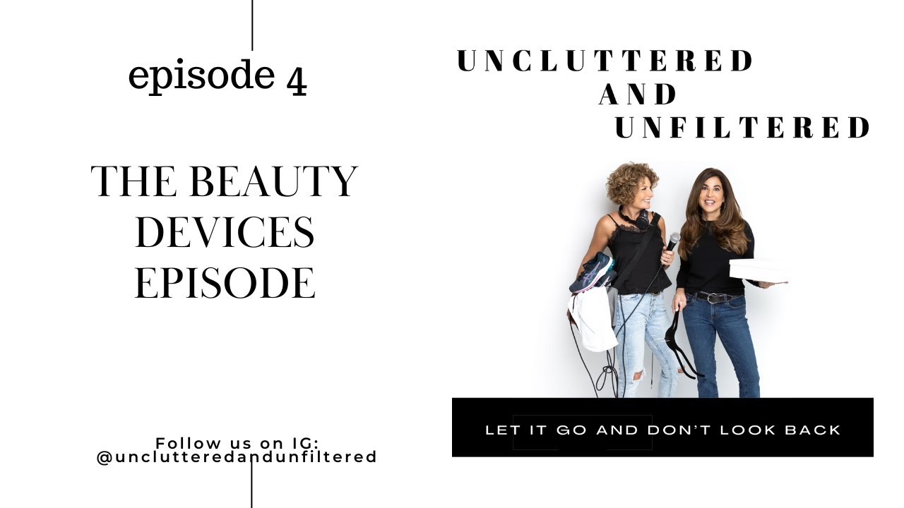 EP. 4 THE BEAUTY DEVICE EPISODE - YouTube
