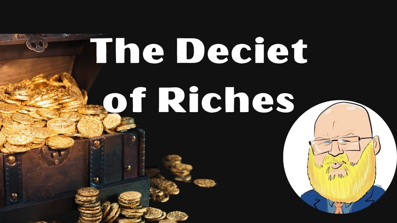 Riches and Material Wealth Lie to US! Don't be Deceived - YouTube
