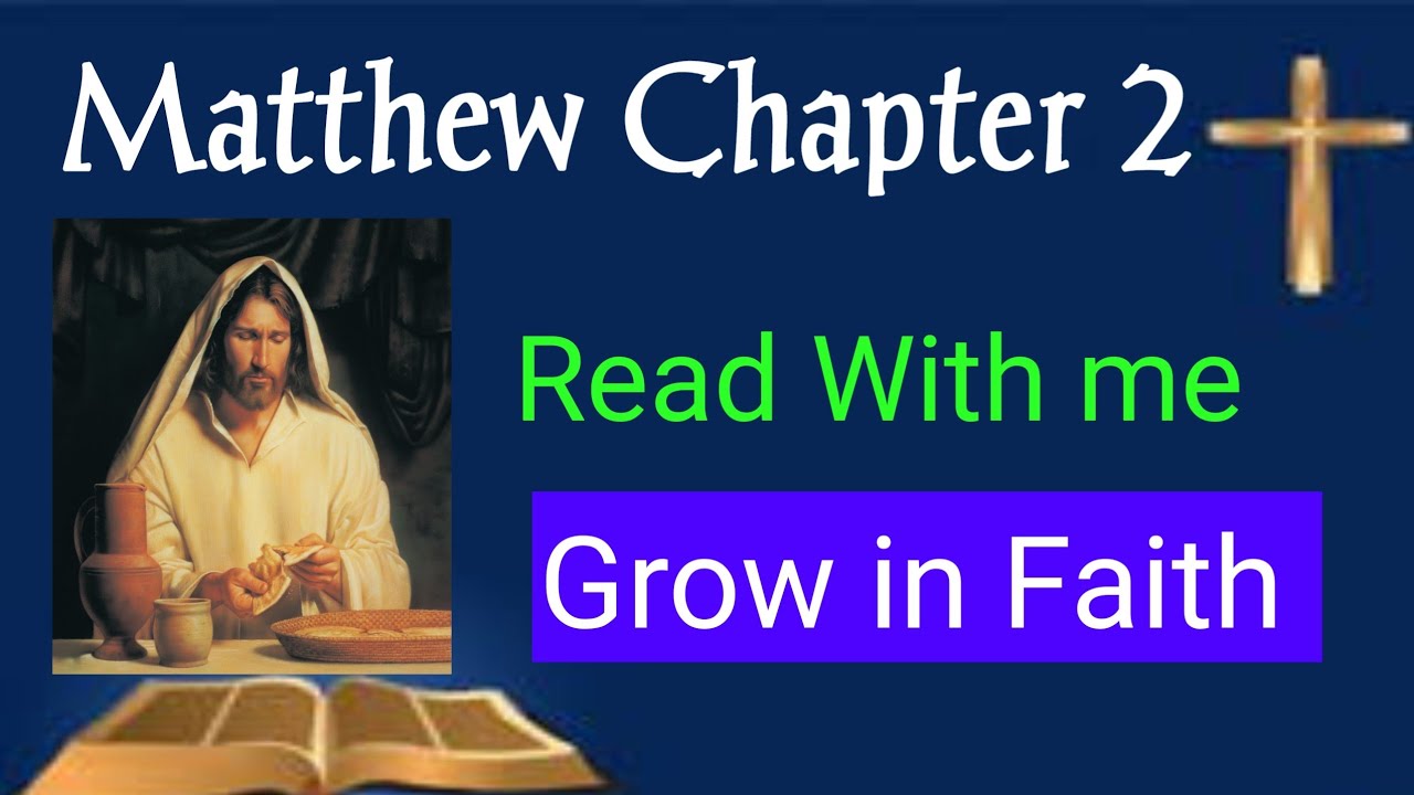 Mathew chapter 2/ Mathew Read with me/ Holy Bible/Audio Bible in ...