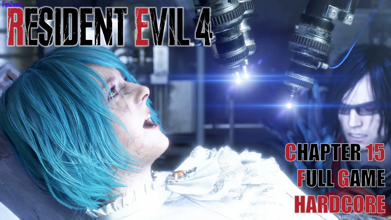 RESIDENT EVIL 4 REMAKE [PC] | Chapter 15 | Hardcore | First Playthrough ...