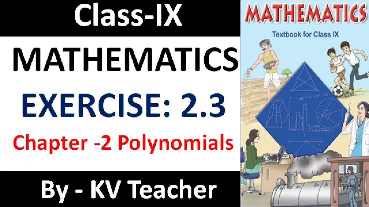 Exercise 2.3 - Class 9 Maths Chapter 2 Polynomials - YouTube