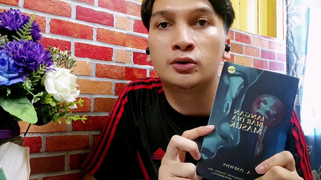 BOOK REVIEW - JANGAN BIAR DIA MASUK by A.DARWISY | KISAH PASAL ORANG ...
