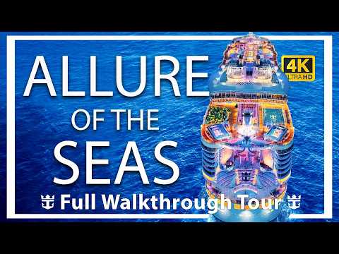 Allure of the Seas | Full Walkthrough Ship Tour & Review | 4k Ultra HD | Royal Caribbean 2026