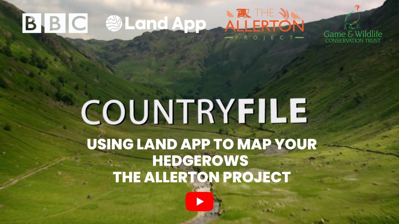Countryfile: Using Land App to Map your Hedgerows - The Allerton ...