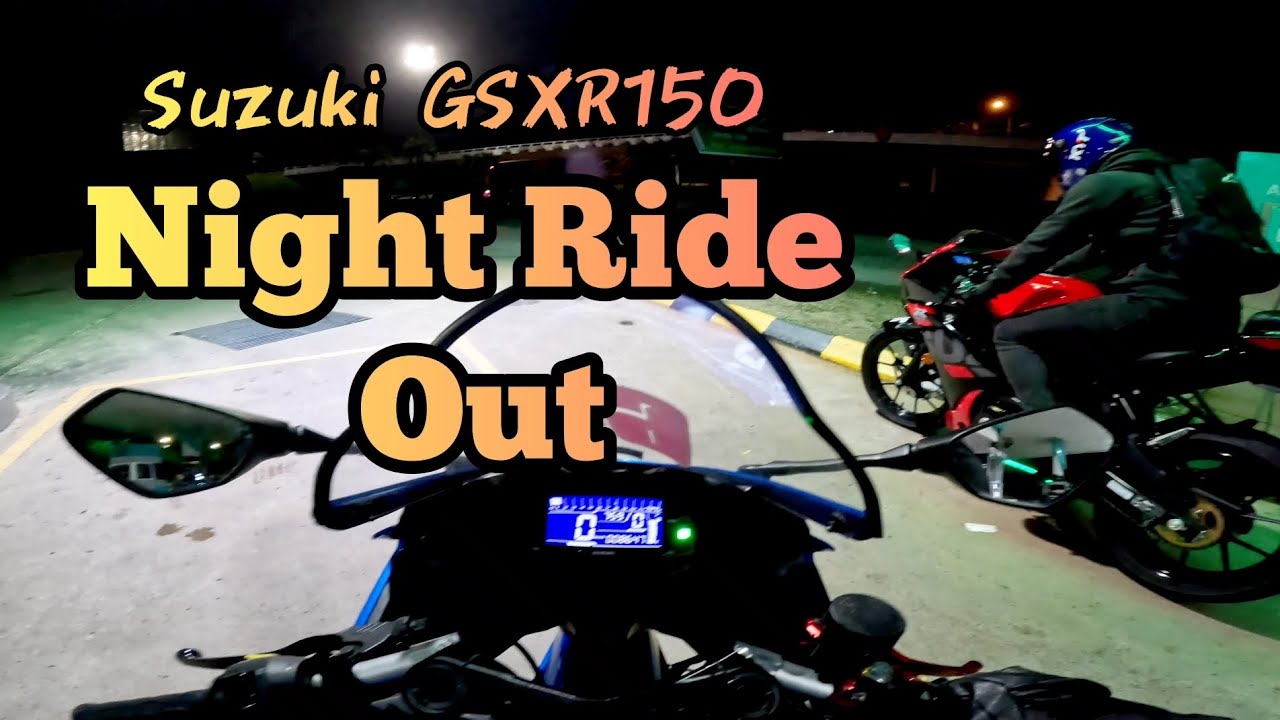 Night Riding with a Suzuki Buddy (GSXR150 vs GSXR150) - YouTube