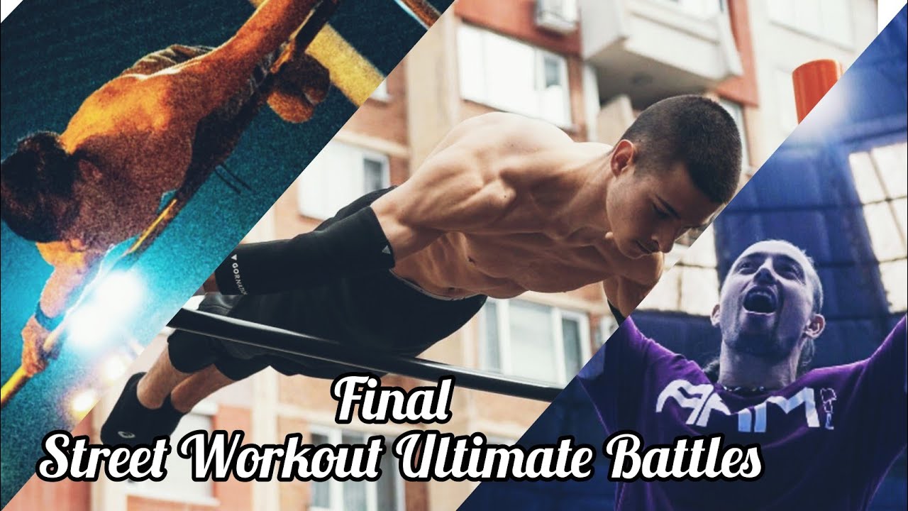 Hristov VS Tavares VS Villalobos | Street Workout Ultimate Battles 4 ...
