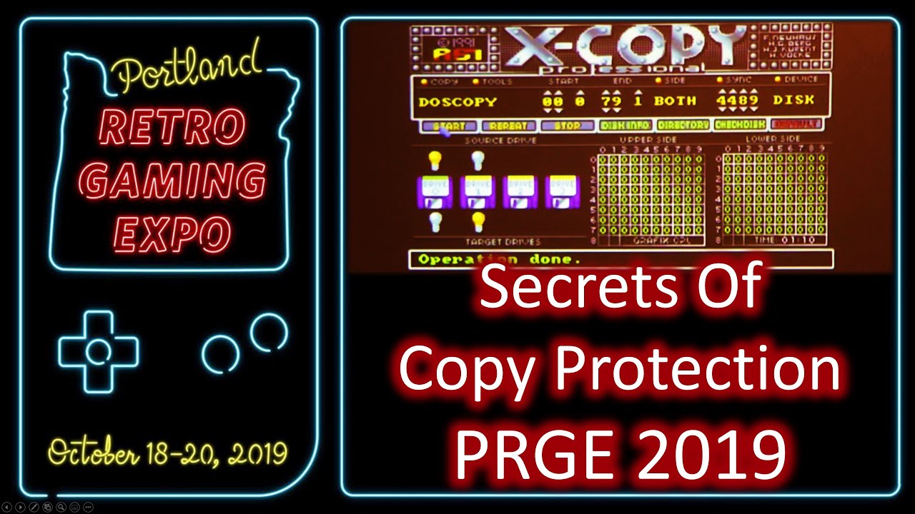 PRGE 2019 - Secrets of Copy Protection in Video Games - Portland Retro ...