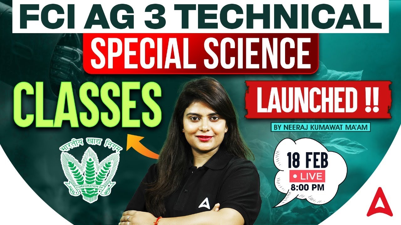 FCI AG 3 Technical | Special Science Classes Launched! | By Neeraj Mam - YouTube