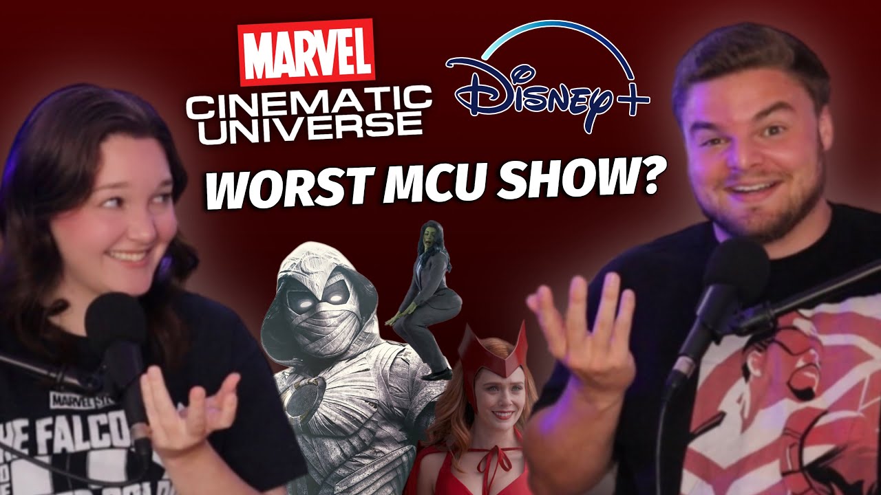 What Is the WORST MCU Disney+ Show? - YouTube