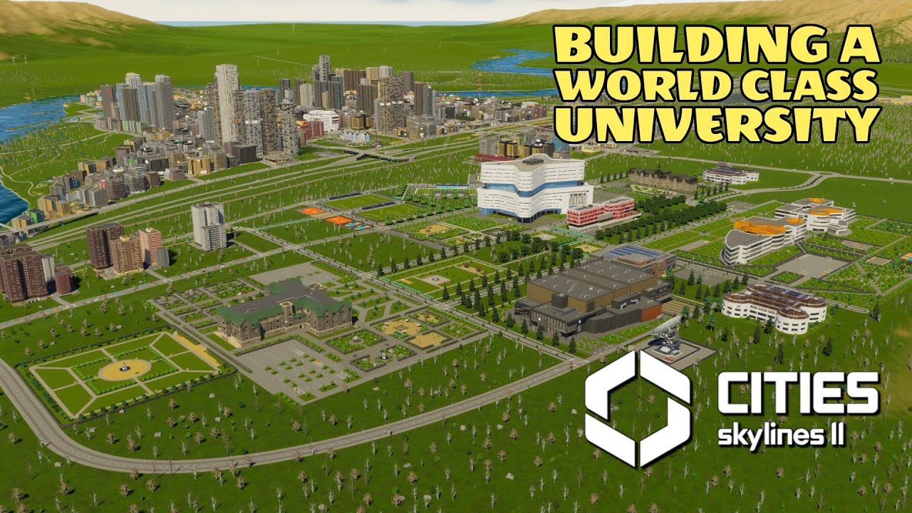 Building a WORLD CLASS UNIVERSITY in Cities Skylines 2! - YouTube