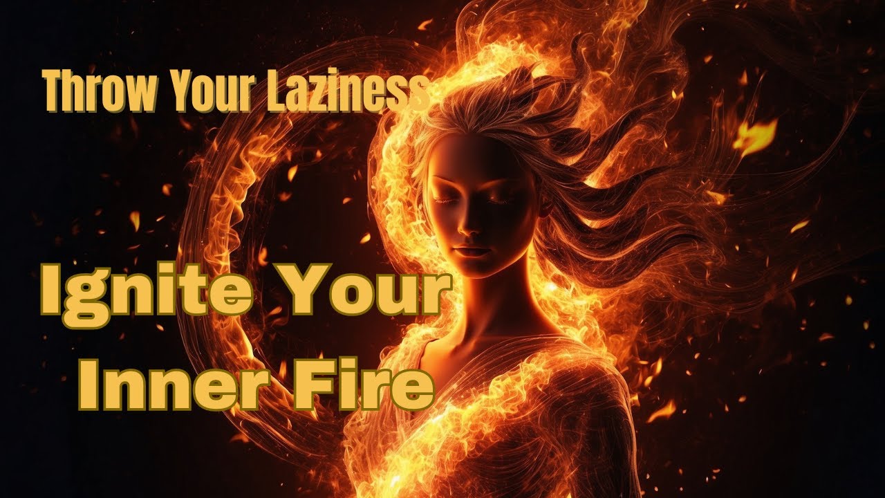 Ignite Your Inner Fire: Overcoming Laziness with a Buddhist Story ...